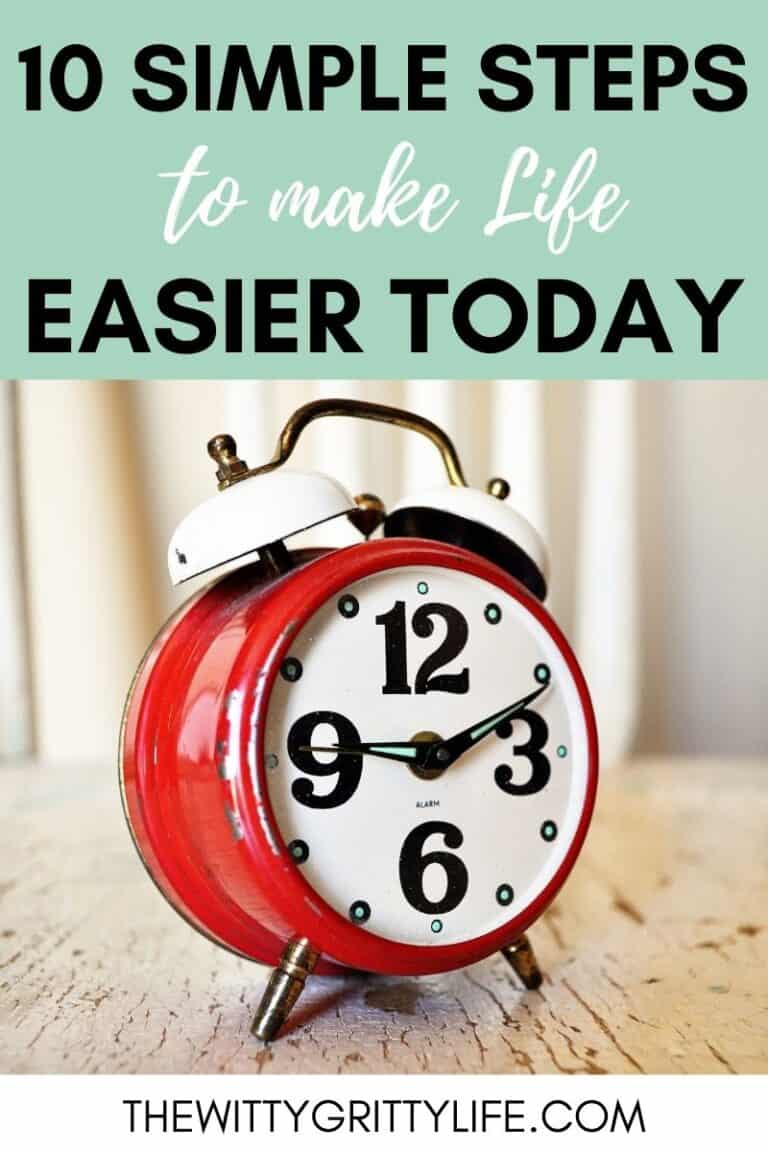 10 SIMPLE AND USEFUL TIPS FOR AN EASIER LIFE - thewittygrittylife.com