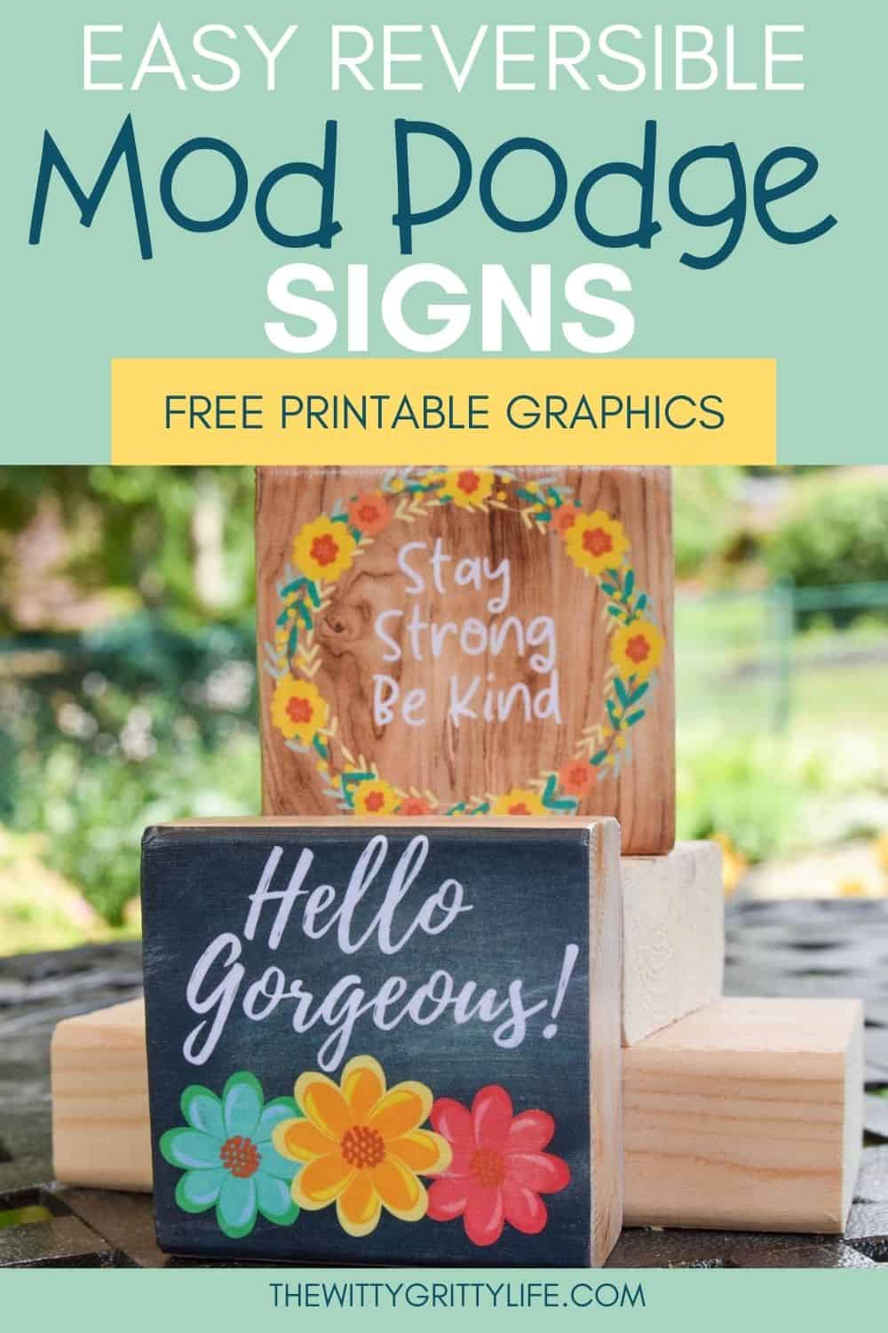 EASY REVERSIBLE MOD PODGE SIGNS WITH SAYINGS - thewittygrittylife.com